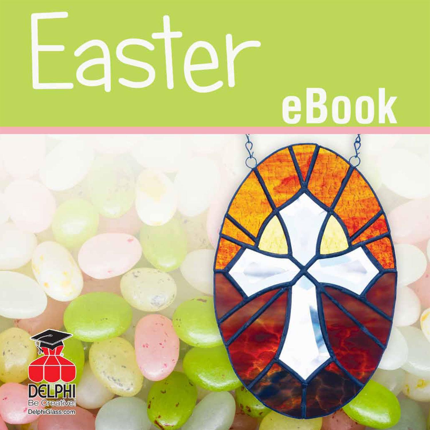 Celebrate Easter In Glass Art With Delphi Glass